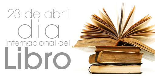 23 de abril. Día Internacional del Libro [Actualizado] - I.E.S ...